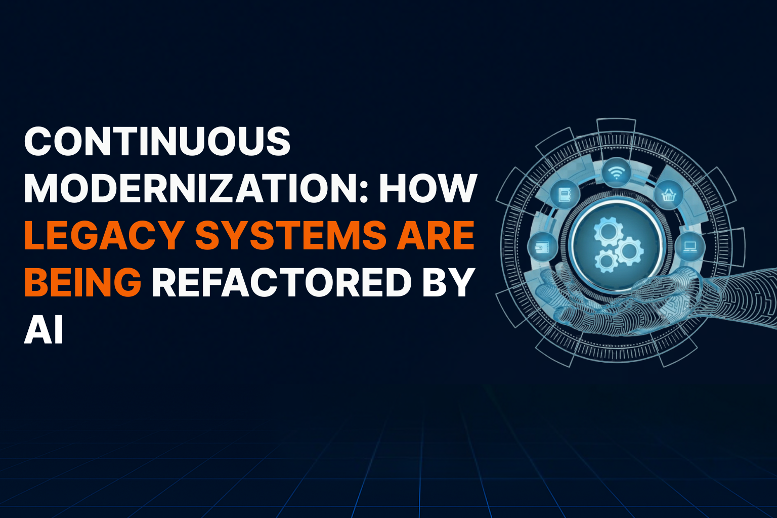 Continuous Modernization: How Legacy Systems Are Being Refactored by AI ...